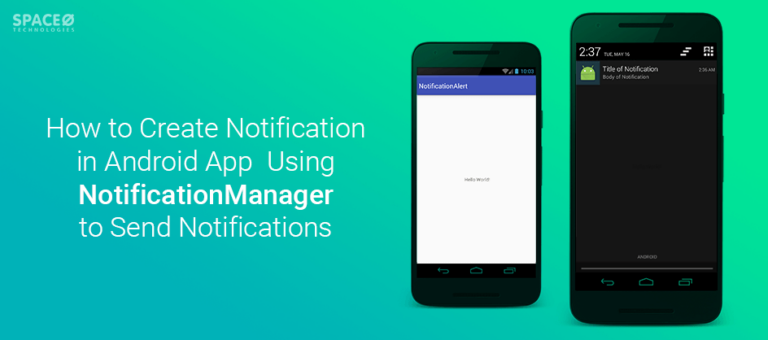 How To Create Notification In Android Using Notificationmanager