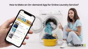 How to Develop an On-Demand Laundry App [Complete Guide]