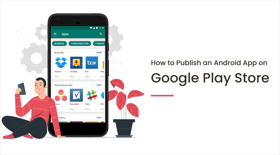 How To Upload Publish An Android App On Google Play Store