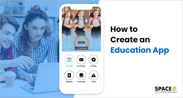 How to Create an Education App in 6 Easy Steps
