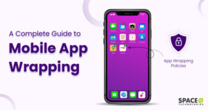 Mobile App Wrapping in 2025 [Benefits + Process + Tools]