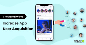 7 Easy Mobile App User Acquisition Tips to Get New Users