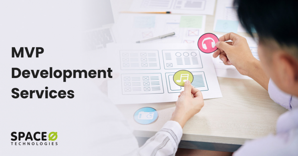 MVP Software Development Services - Space-O Technologies
