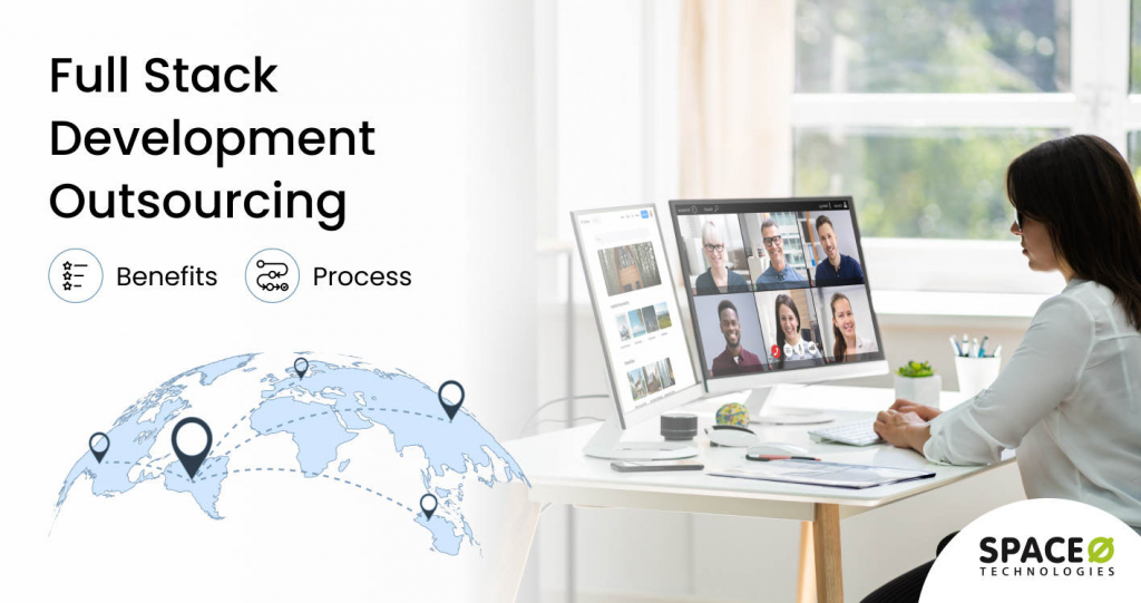 Full Stack Development Outsourcing: The Ultimate Guide