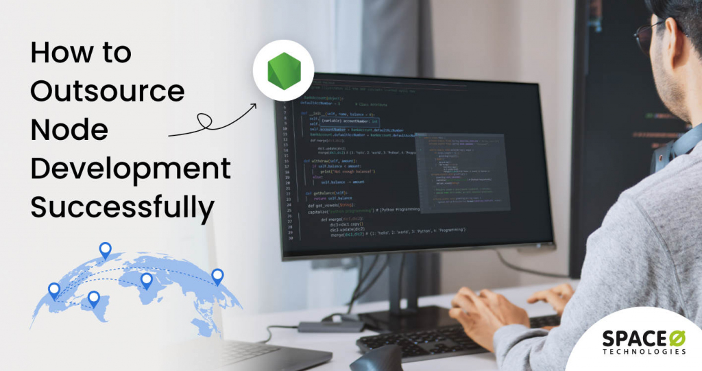 Node.Js Development Outsourcing: A Detailed Guide